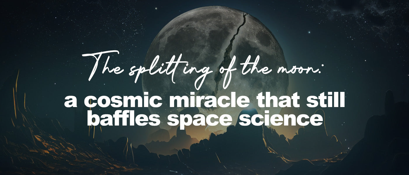 The splitting of the moon: A cosmic miracle that still baffles space s ...