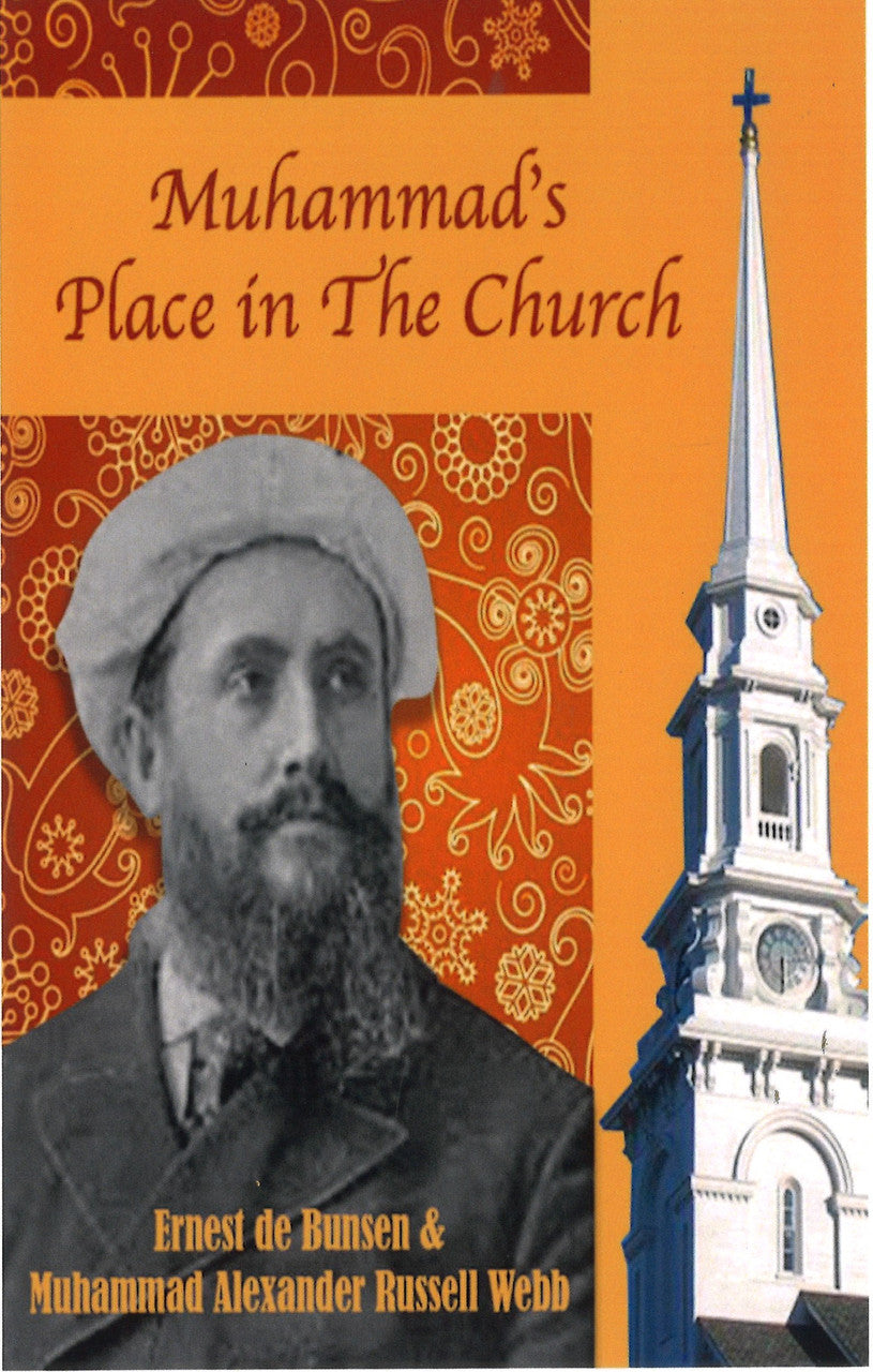 Muhammad's Place in the Church – Furqaan Bookstore USA